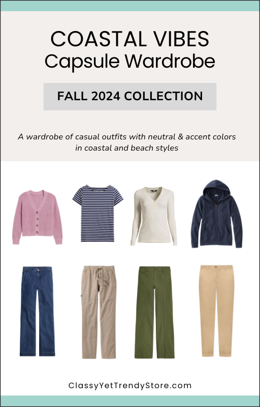 The Coastal Vibes Capsule Wardrobe - Fall 2024 Collection – ClassyYetTrendy