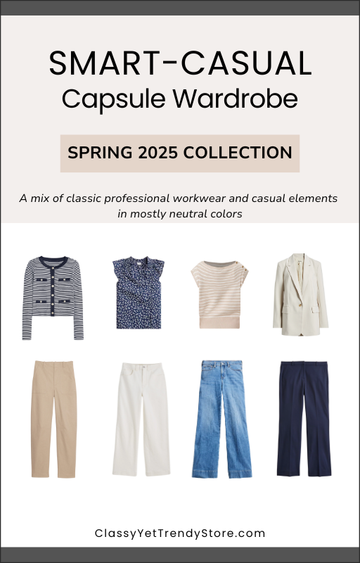 The Smart-Casual Capsule Wardrobe - Spring 2025 Collection ...